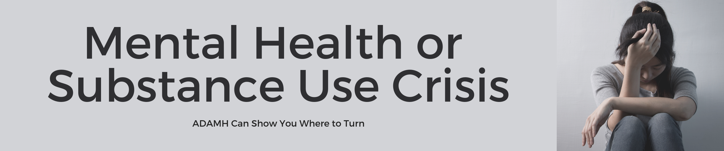 Crisis Support - ADAMH